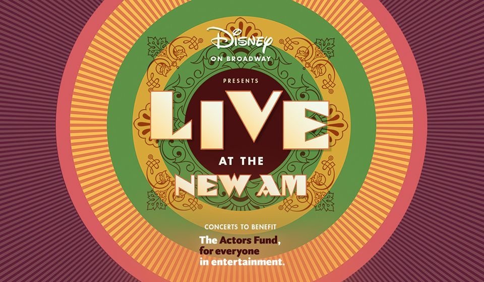 Disney on Broadway Presents: Live At The New Am | Entertainment ...